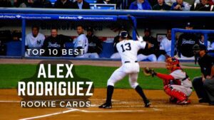 10 Best Alex Rodriguez Rookie Cards (A-Rod Rookie Card Guide)