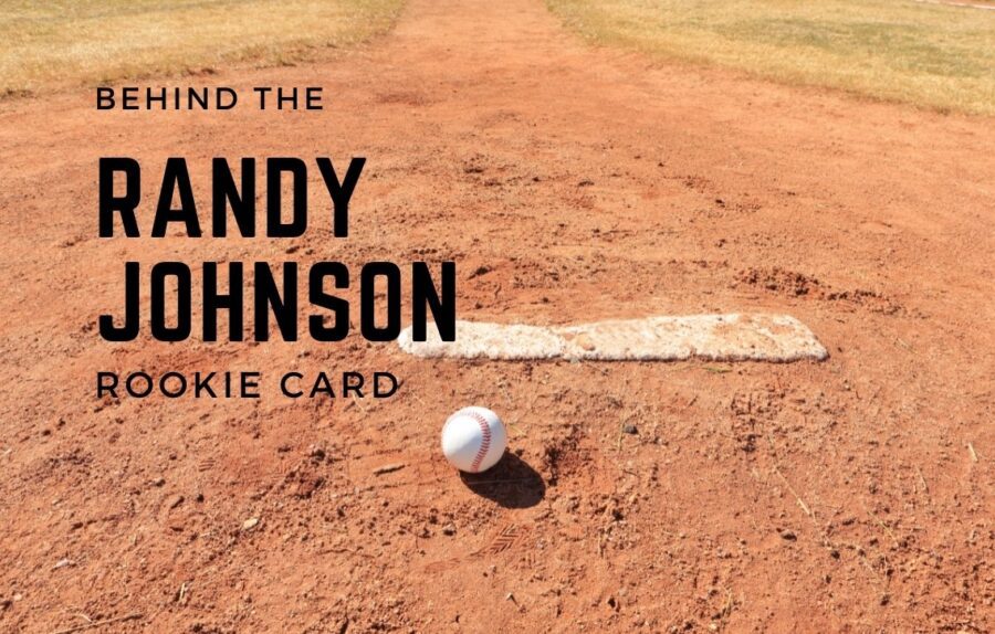 Behind the Randy Johnson Rookie Card - Attic Capital